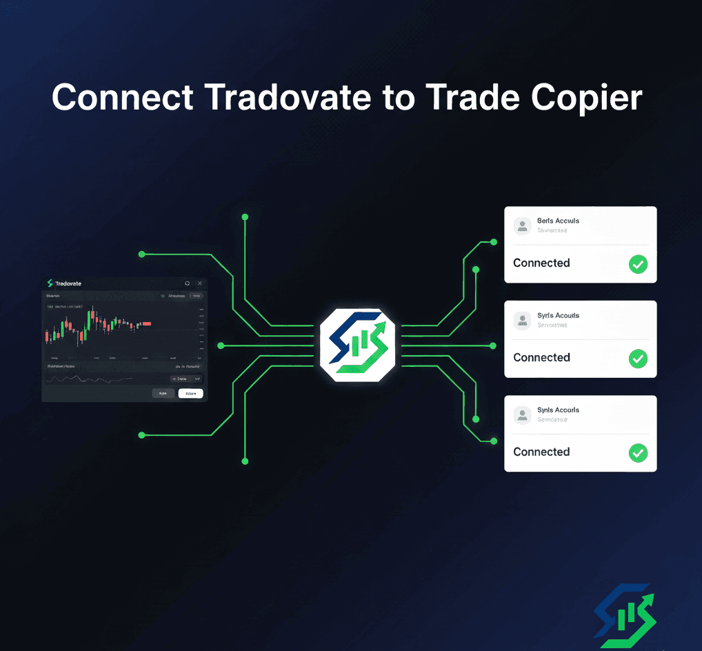 How to Connect Tradovate to a Trade Copier (Step-by-Step Guide) - SyncFutures Blog
